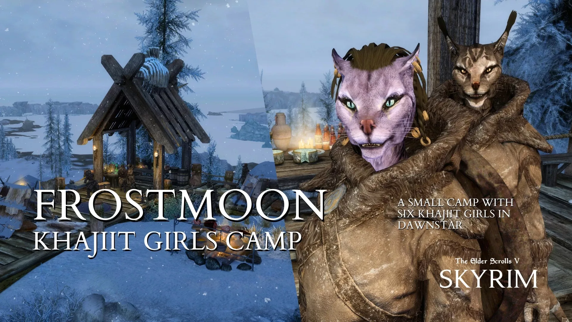 Frost Moon - Khajiit Girls Camp 日本語化対応 フォロワー - Skyrim Special Edition Mod データベース MOD紹介・まとめサイト