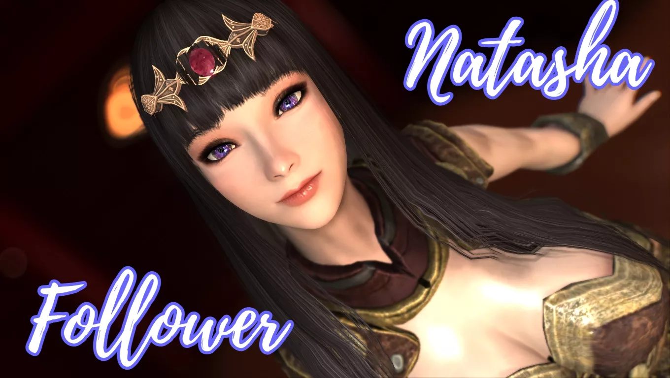 ESP-FE Natasha high poly healer follower -Lydia Mjoll Uthgerd Aela Camilla Serana Iona Jordis ...