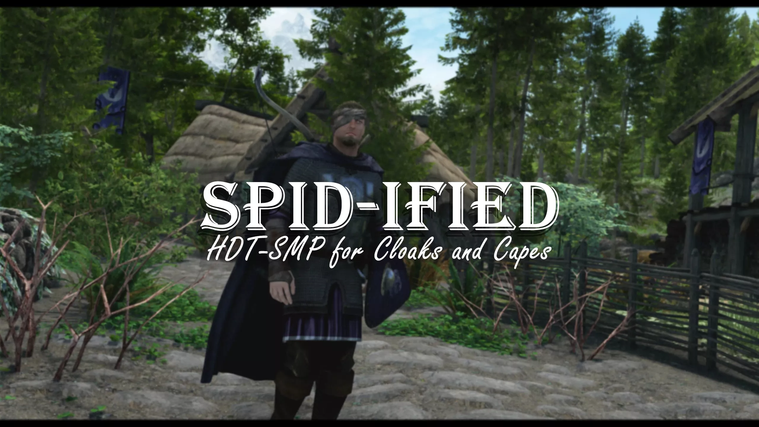 SPID-ified - HDT-SMP for Cloaks and Capes イマージョン - Skyrim Special ...