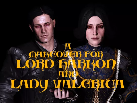A Makeover for Lord Harkon and Lady Valerica NPC - Skyrim Special ...