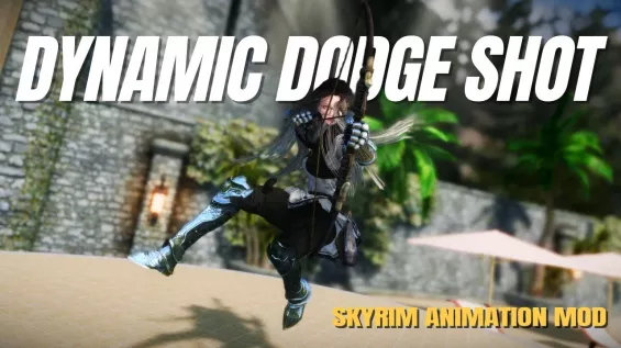 Dynamic Dodge Shot モーション - Skyrim Special Edition Mod データベース MOD紹介・まとめサイト