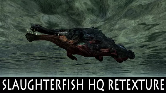 Slaughterfish HQ Retexture モデル・テクスチャ - Skyrim Special Edition Mod ...