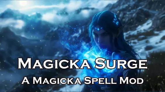 Magicka Surge - A Magicka Spell Mod 魔法 - 呪文・エンチャント - Skyrim Special ...