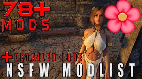 NSFW Skyrim (FlowerGirl) Modlist ゲームシステム変更 - Skyrim Special Edition Mod データベース MOD紹介・まとめサイト