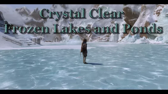 Crystal Clear Frozen Lakes and Ponds. グラフィックス - Skyrim Special Edition ...