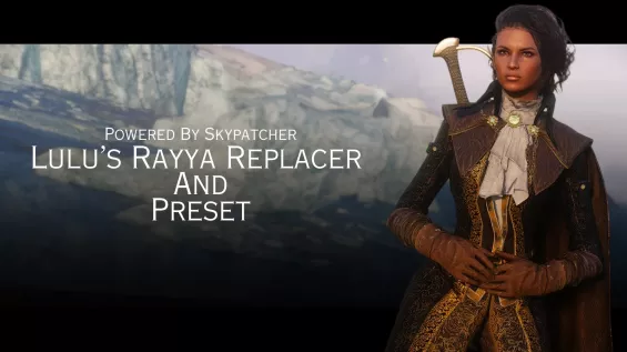 Lulu's Rayya Replacer and Preset Skypatched NPC - Skyrim Special ...
