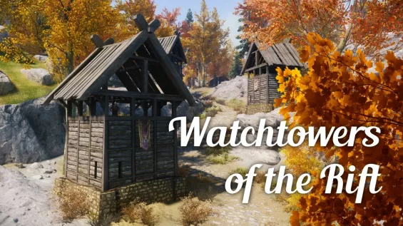 Watchtowers of the Rift - BOS モデル・テクスチャ - Skyrim Special Edition Mod ...
