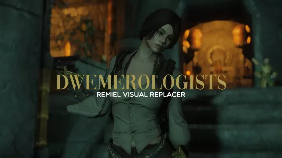 Dwemerologists - Remiel Visual Replacer フォロワー - Skyrim Special Edition ...