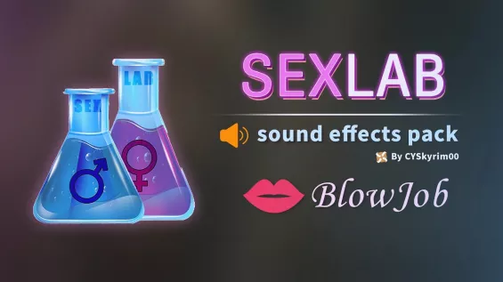 SEXLAB-animation sound replacer -Blowjob 音楽・サウンド・ボイス - Skyrim Special Edition Mod データベース MOD紹介 ...