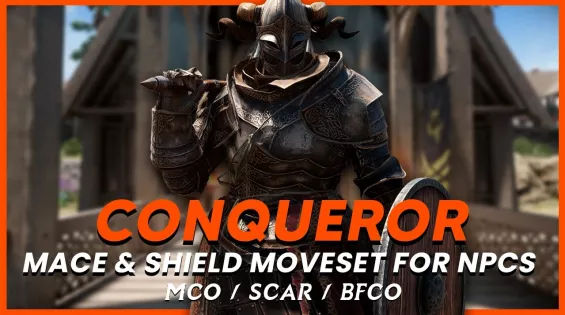 Conqueror I Mace and Shield Moveset for NPCs (MCO I SCAR I BFCO) モーション ...