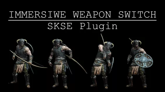 Immersive Weapon Switch - SKSE plugin 戦闘 - Skyrim Special Edition Mod ...
