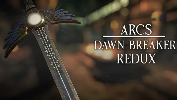 Arc's Dawn Breaker Redux 武器・防具セット - Skyrim Special Edition Mod データベース ...