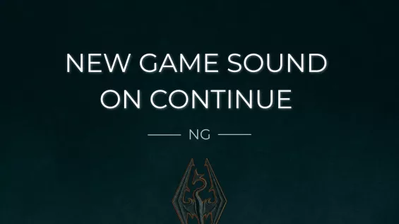 New Game Sound on Continue NG 音楽・サウンド・ボイス - Skyrim Special Edition Mod ...