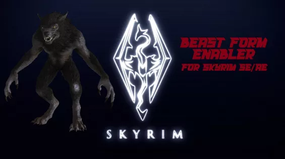 Beast Form Enabler SSE チート - Skyrim Special Edition Mod データベース MOD紹介・まとめサイト