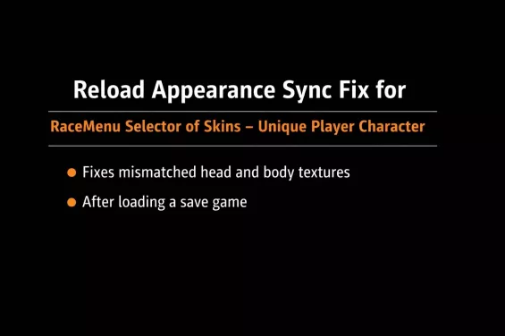 RaceMenu Selector of Skins - Reload Appearance Sync Fix パッチ - Skyrim ...