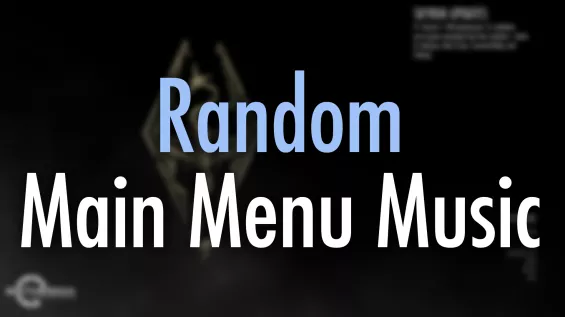 Random Main Menu Music 音楽・サウンド・ボイス - Skyrim Special Edition Mod データベース ...
