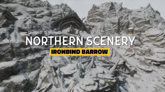 Northern Scenery - IronBind Barrow イマージョン - Skyrim Special Edition Mod ...